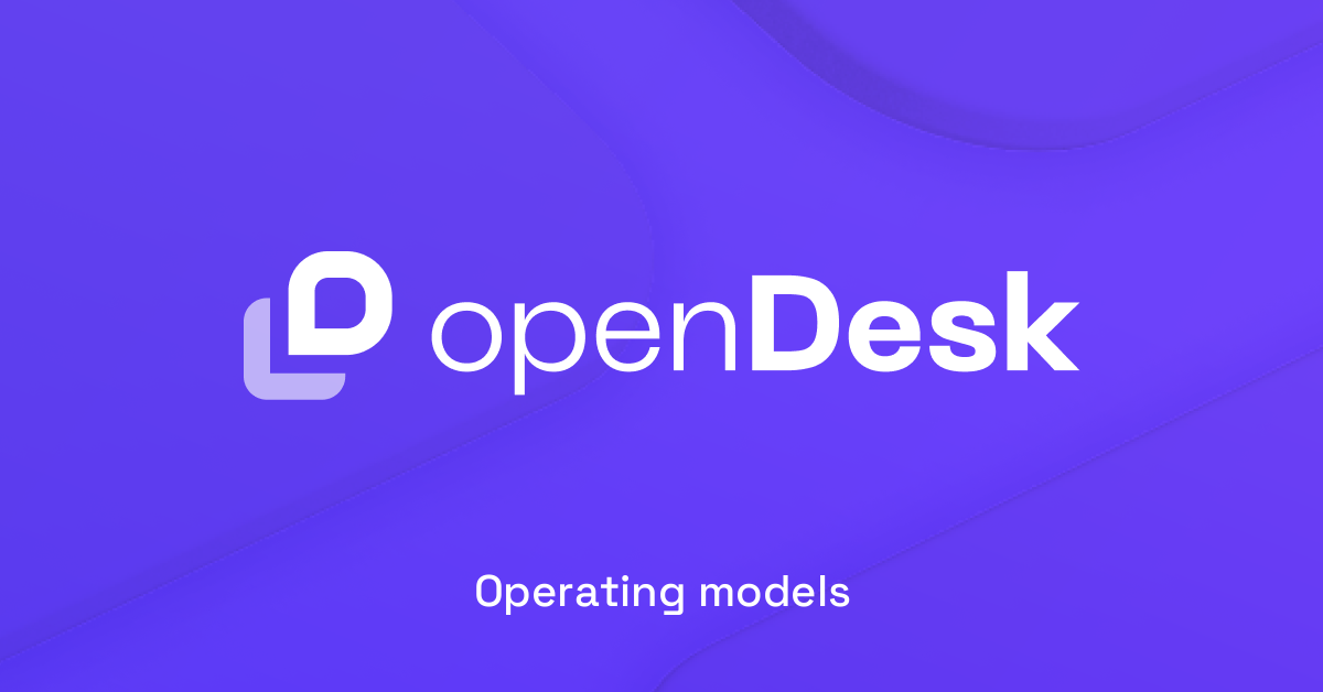 Operating Models Opendesk